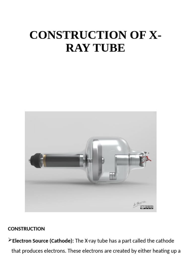 X-Ray Tube Construction Overview | PDF | Vacuum Tube | Cathode