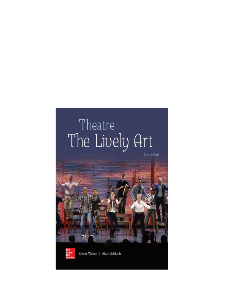 Theatre: The Lively Art 10th Edition Edwin Wilson - eBook PDFinstant ...