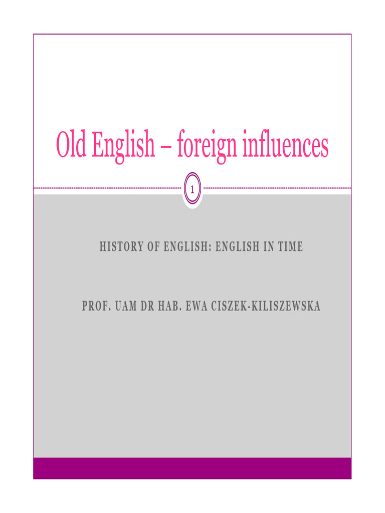 OE - Foreign Influences-New | PDF | Linguistics