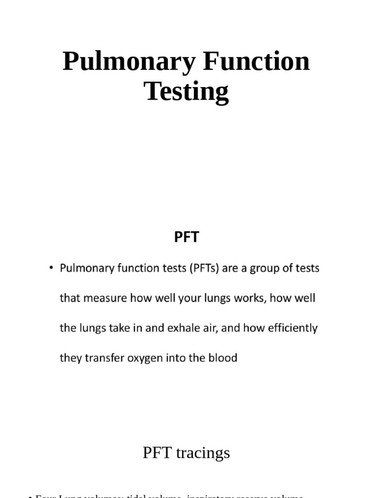 Pulmonary Function Testing Overview | PDF | Exhalation | Respiratory ...