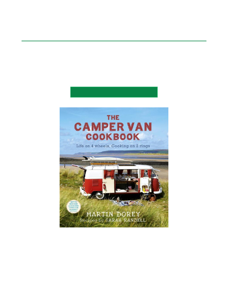 Most Loved The Camper Van Cookbook Life On 4 Wheels, Cooking On 2 Rings ...