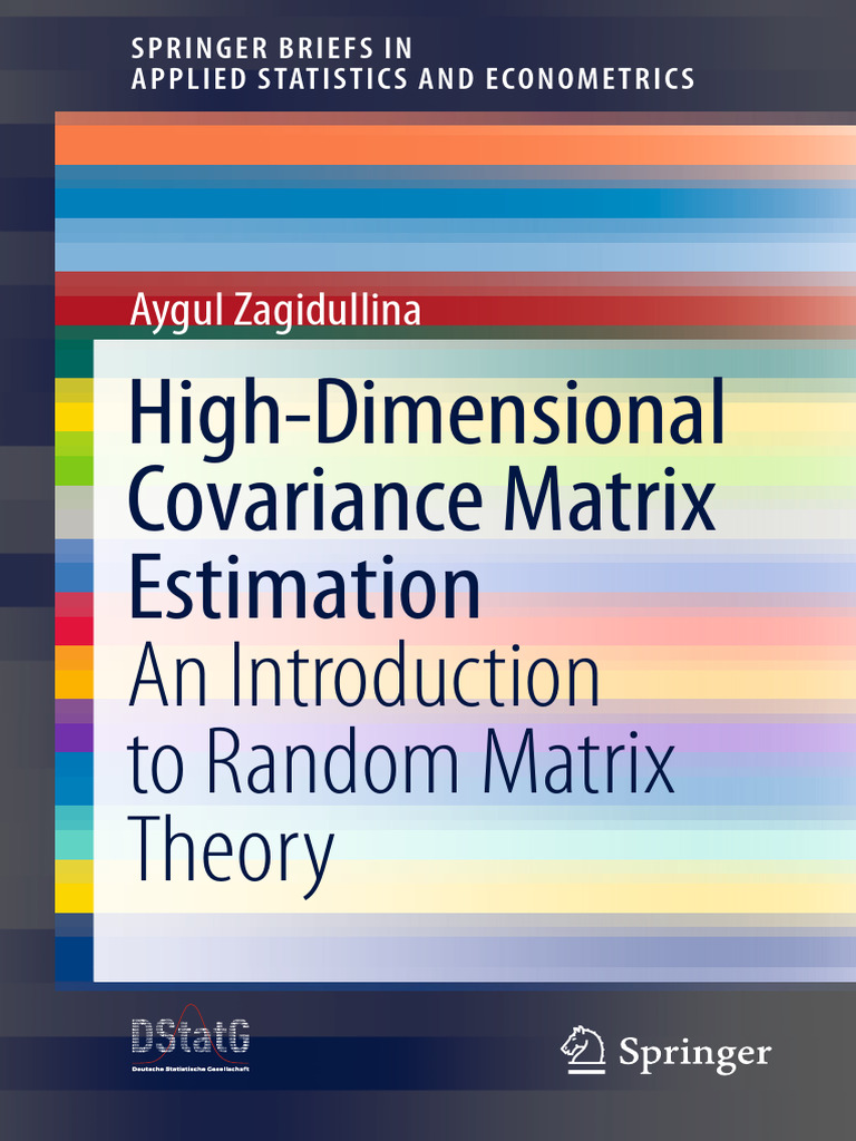 High-Dimensional Covariance Matrix Estimation: An Introduction To Random Matrix Theory | PDF ...
