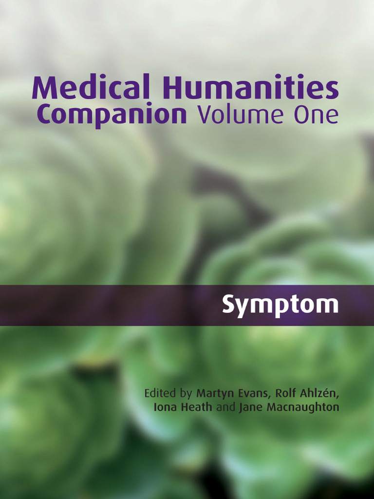 Medical Humanities Companion_ Volume One, Symptom -- Ahlzén, Rolf ...