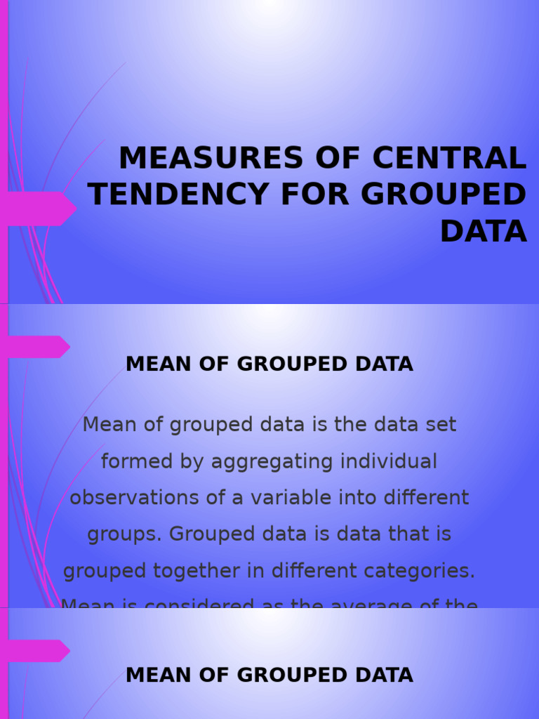 Measures of Central Tendency For Grouped Data | PDF | Mean | Mode ...