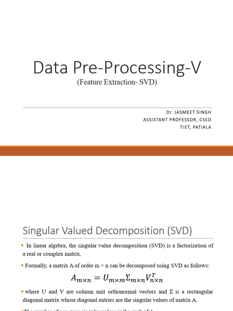 Data Preprocessing - V (Feature Extraction - SVD) | PDF | Eigenvalues And Eigenvectors | Matrix ...