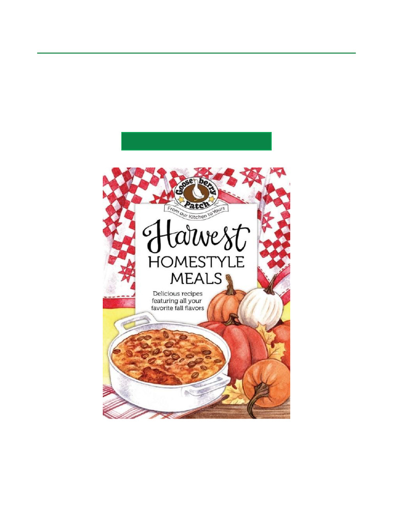Limited Get Harvest Homestyle Meals 1st Edition Complete PDF Download | PDF