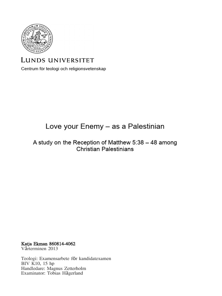 Thesis - K - Ekman-1 LOVE OF ENEMIES in Matthew 5 | PDF | Jesus | Israeli Occupied Territories