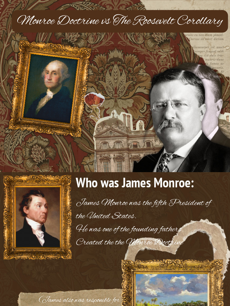 Monroe Doctrine Vs The Roosevelt Corollary | PDF
