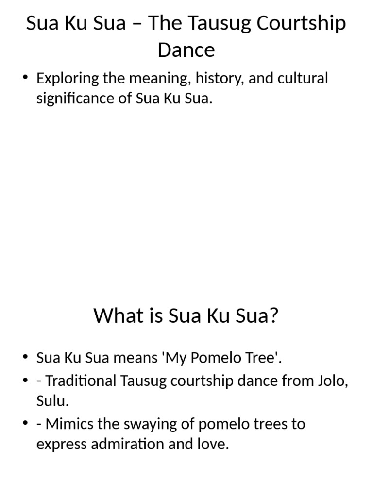 Sua Ku Sua: Tausug Courtship Dance | PDF