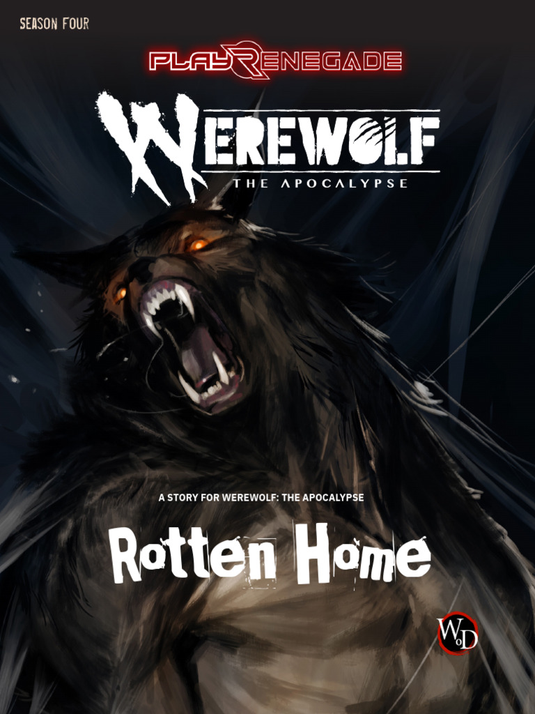 Werewolf - The Apocalypse 5th Edition - Rotten Home | PDF