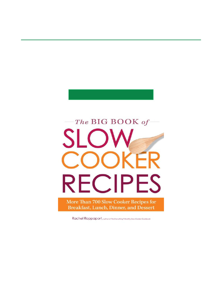Get The Big Book of Slow Cooker Recipes More Than 700 Slow Cooker ...