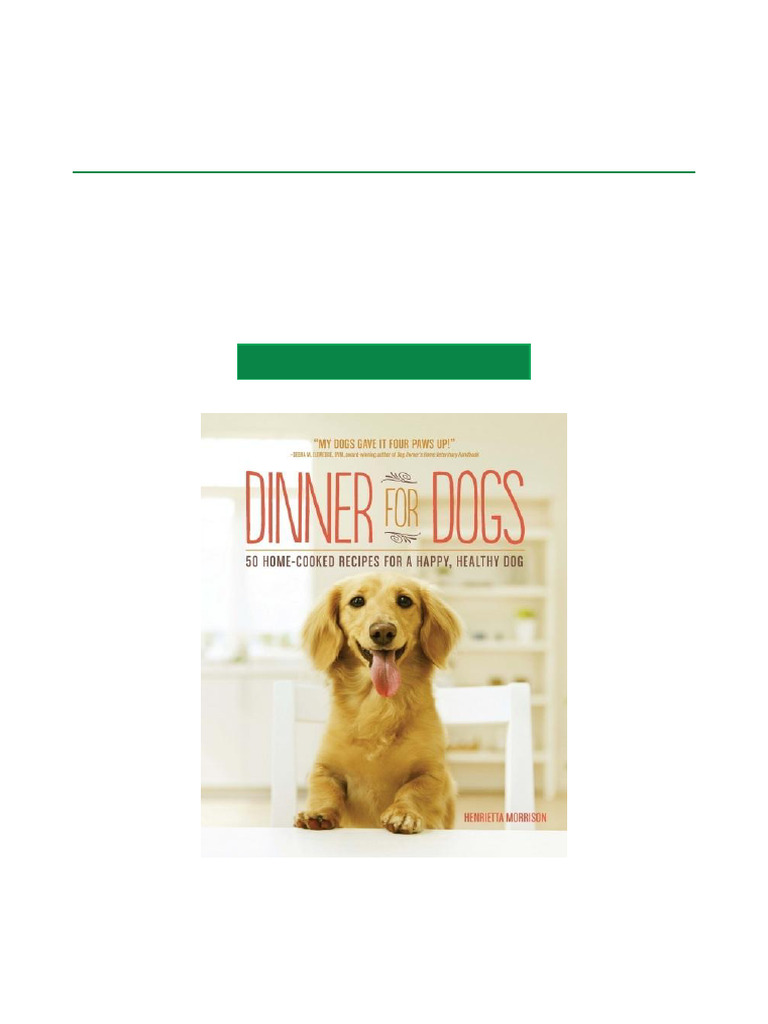 50 Healthy Home-Cooked Dog Recipes | PDF