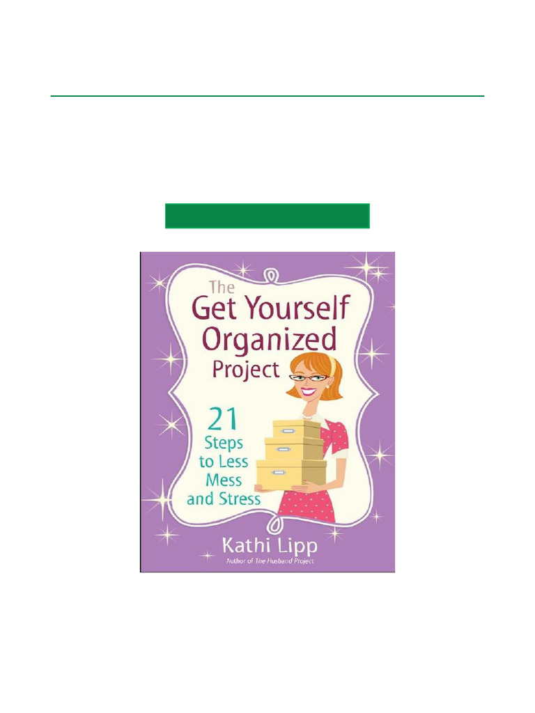 21 Steps to Get Organized Today | PDF
