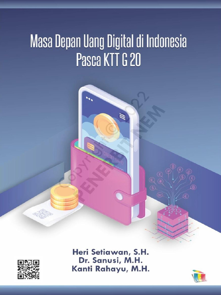 Masa Depan Uang Digital Di Indonesia Pasca KTT G20 - Heri Setiawan 2022 ...