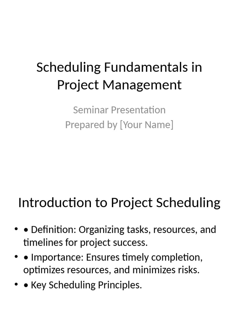 Scheduling Fundamentals Presentation | PDF