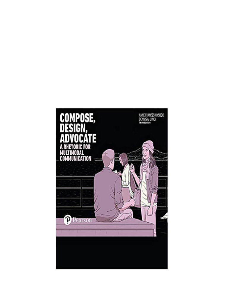 (eBook PDF) Compose, Design, Advocate 3rd Editioninstant download | PDF ...
