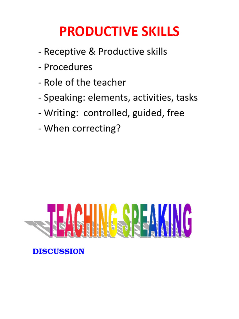 6-Teaching Productive Skills | PDF | Reading Comprehension | Learning