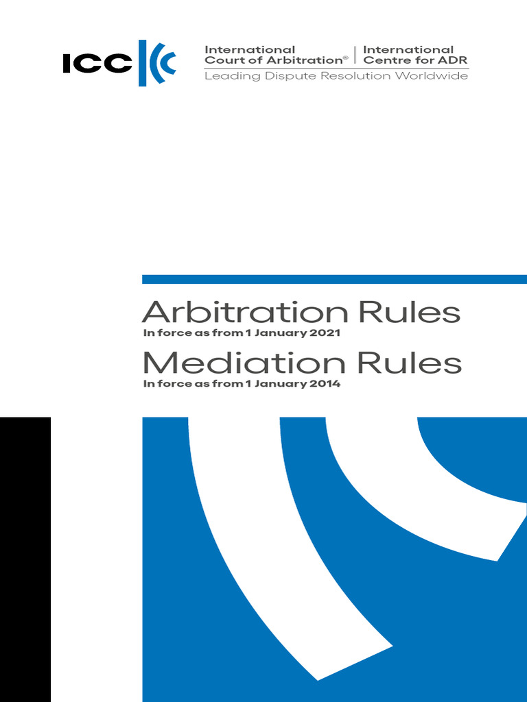 ICC Arbitration and Mediation Rules 2021 | PDF