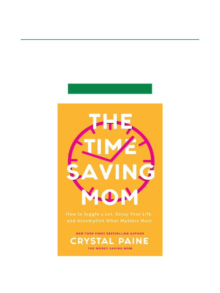 Juggling Life as a Time-Saving Mom | PDF
