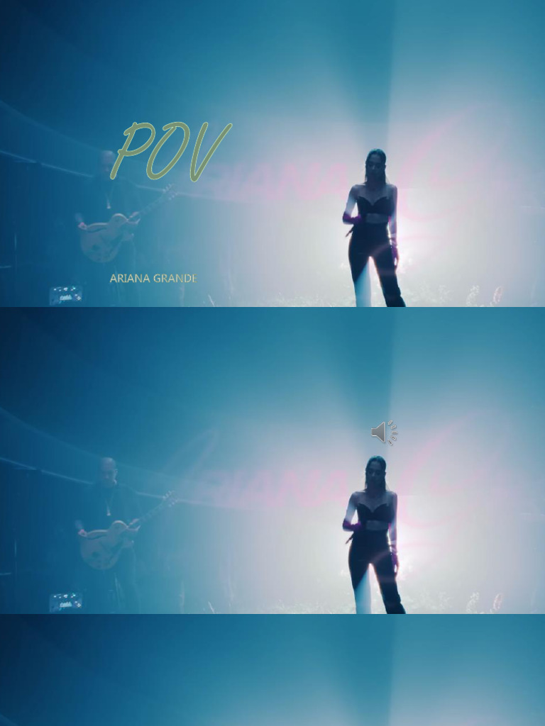 Ariana Grande's " POV" Lyrics Analysis | PDF