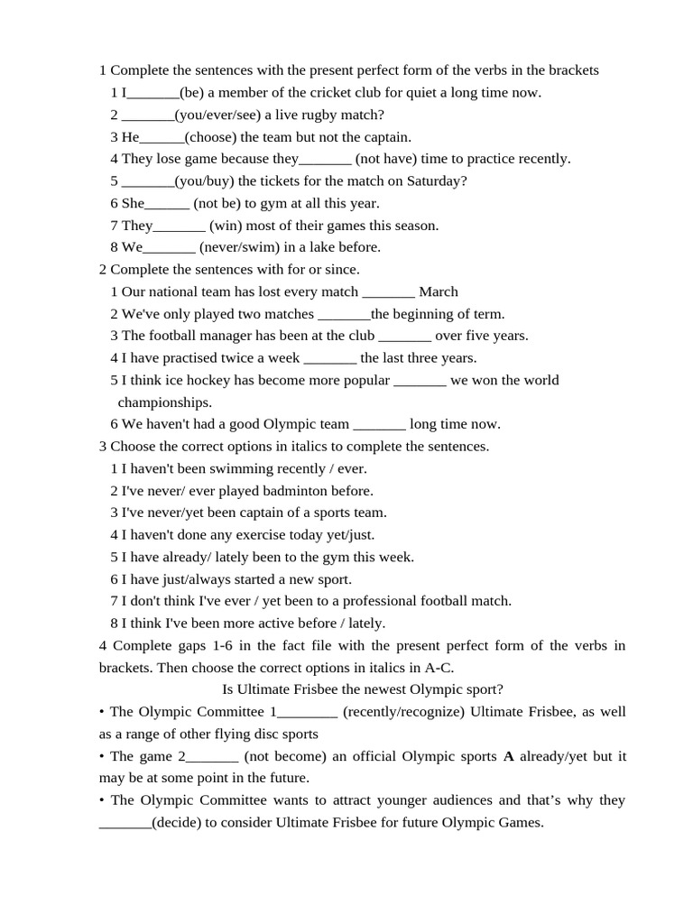 1 Complete The Sentences With The Present Perfect Form of The Verbs in ...
