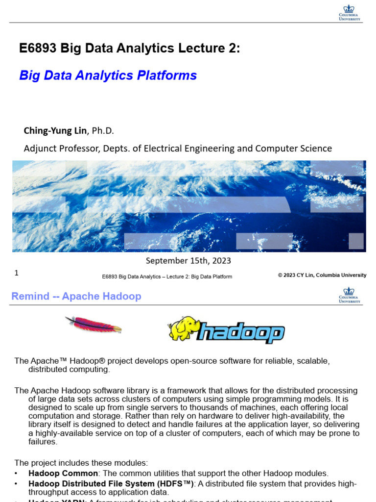 EECS6893-BigDataAnalytics-Lecture2 | PDF | Apache Hadoop | Apache Spark