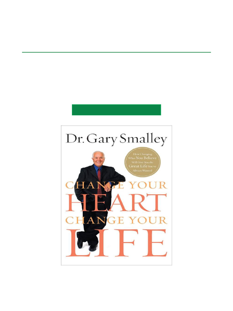 Change Your Heart, Change Your Life Guide | PDF