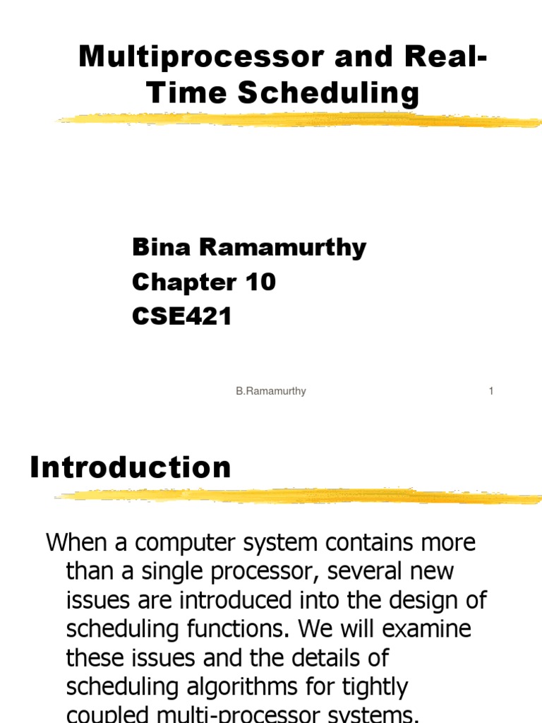 Multiprocessor and Real-Time Scheduling: Bina Ramamurthy CSE421 | PDF ...
