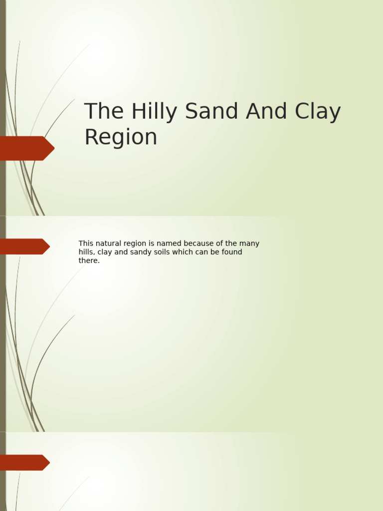 Hilly Sand and Clay Region Overview | PDF
