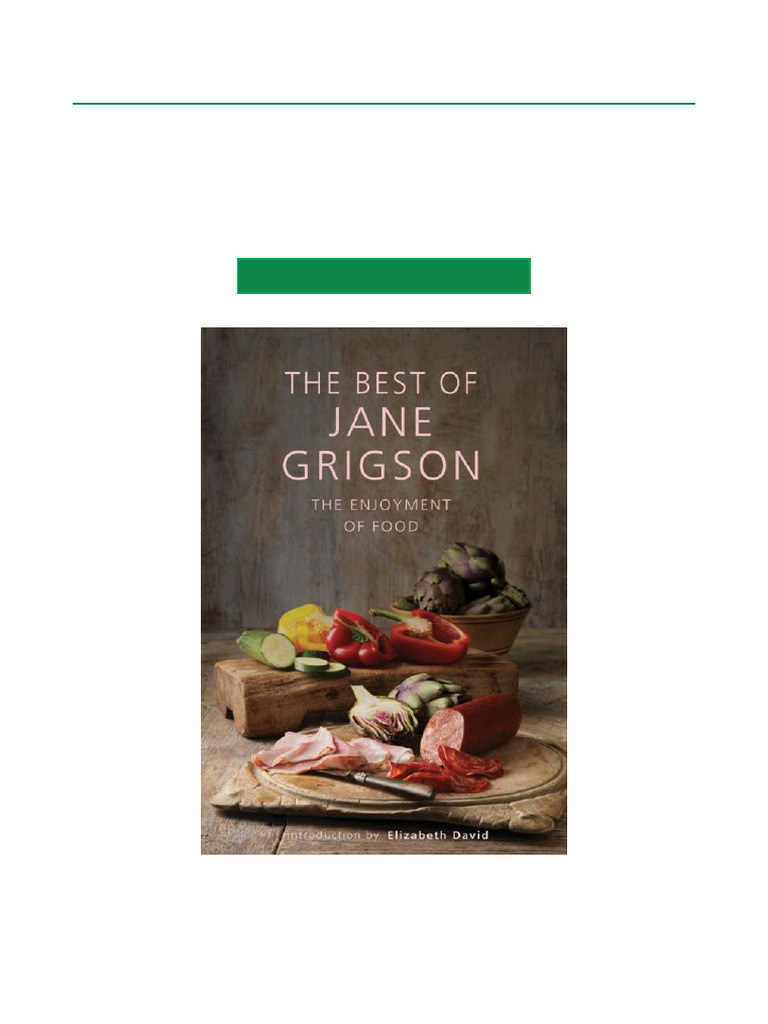 Best of Jane Grigson: Food Enjoyment | PDF