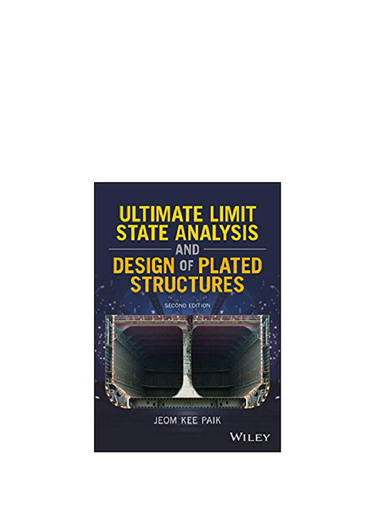 (eBook PDF) Ultimate Limit State Analysis and Design of Plated ...