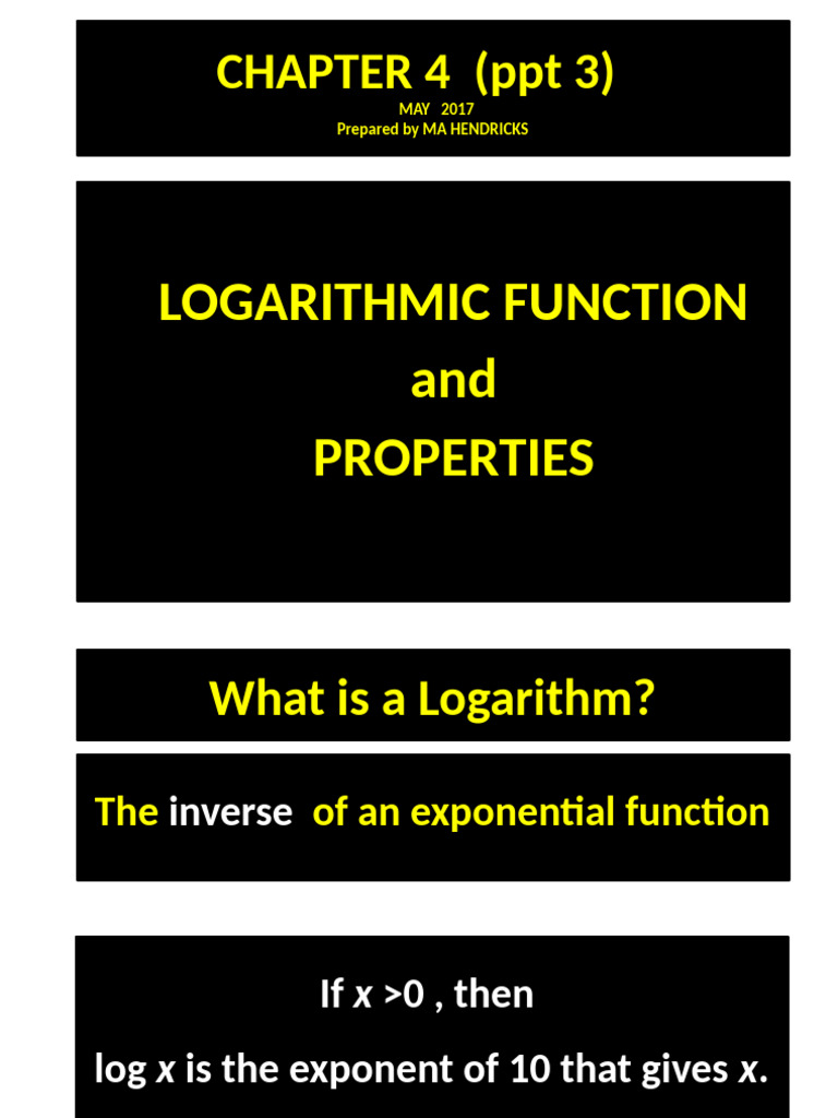 Chapter 4 (Logarithmic Function PPT 3 ) 2019 | PDF | Logarithm ...