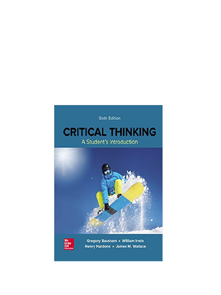 (eBook PDF) Critical Thinking: A Students Introduction 6th Editioninstant download | PDF ...