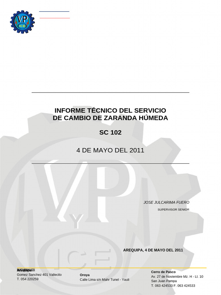 Informe Tecnico Cambio de Zaranda Humeda SC 102 Mayo | PDF