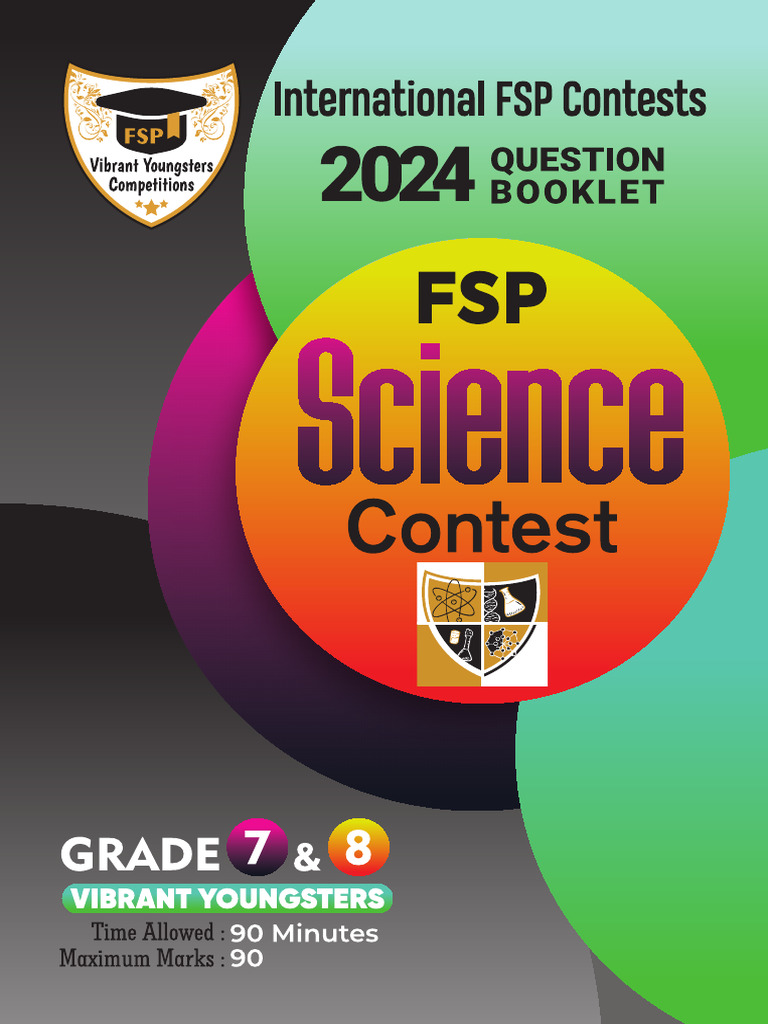Grade 7-8-2024 FSP Science Contest Question Paper | PDF
