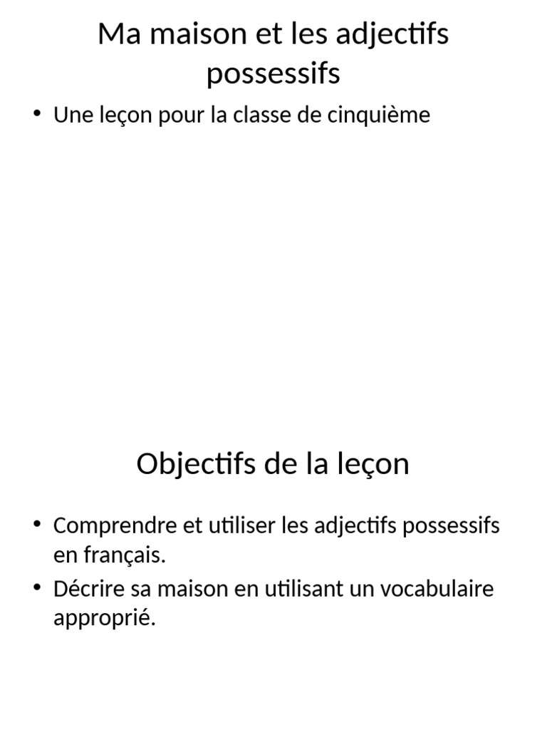 Ma Maison Adjectifs Possessifs (1) | PDF