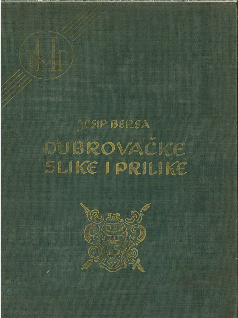 Josip Bersa: Dubrovačke Slike I Prilike | PDF