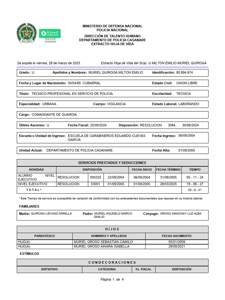 Extracto Hoja de Vida Del SR (A) : IJ MILTON EMILIO MURIEL QUIROGA ...