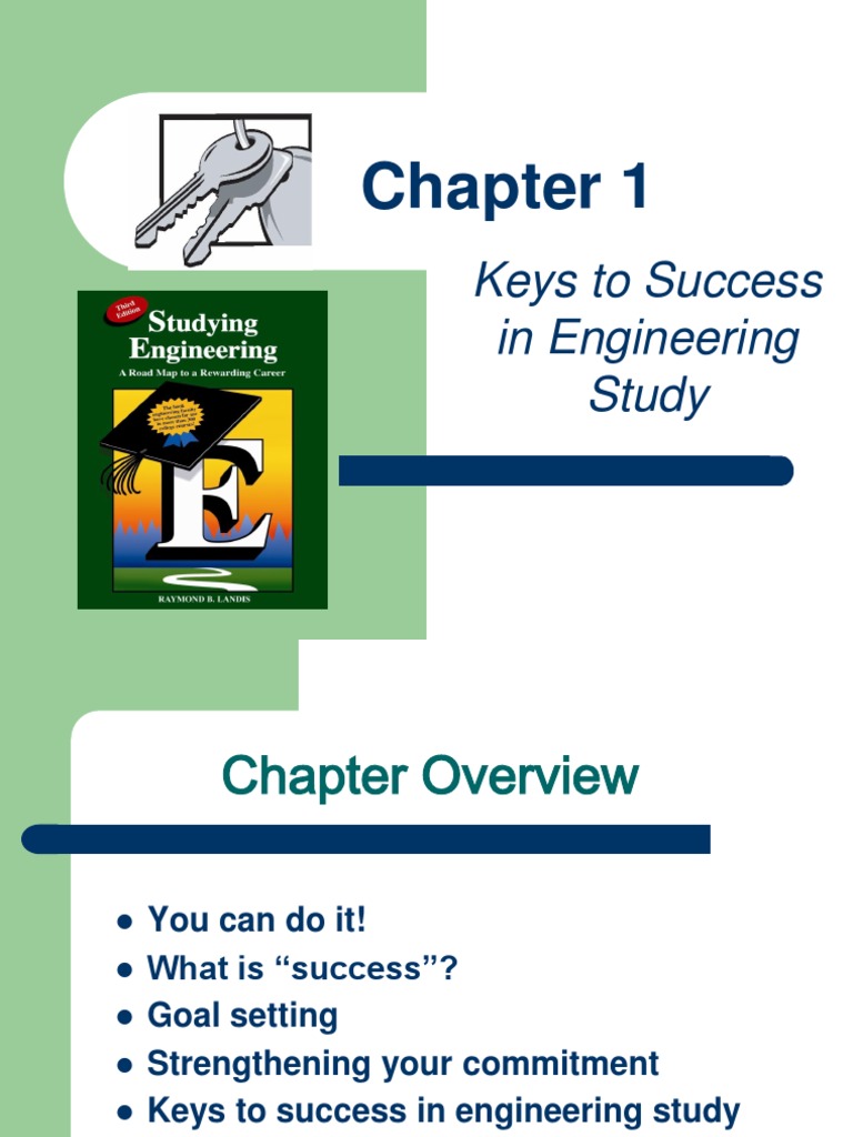 03 - Keys To Success in Engineering Study | PDF | Goal | Goal Setting
