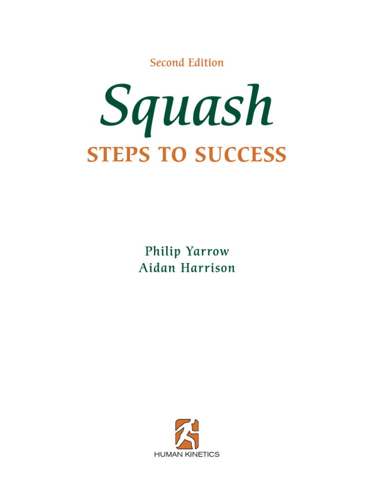 Philip Yarrow_ Aidan Harrison - Squash _ steps to success-Human ...