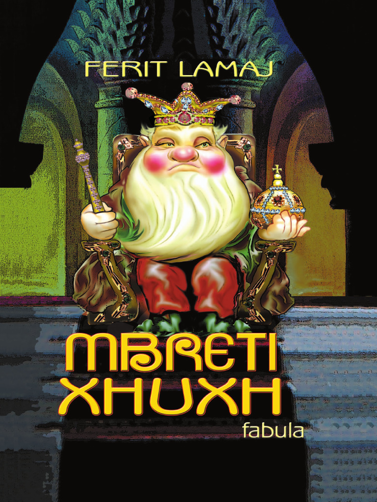 Ferit Lamaj - Mbreti Xhuxh | PDF