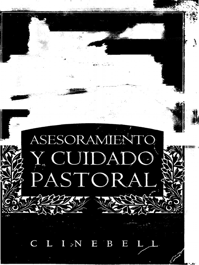 Asesoramiento y Cuidado Pastoral - Howard Clinebell | PDF | Sicología ...