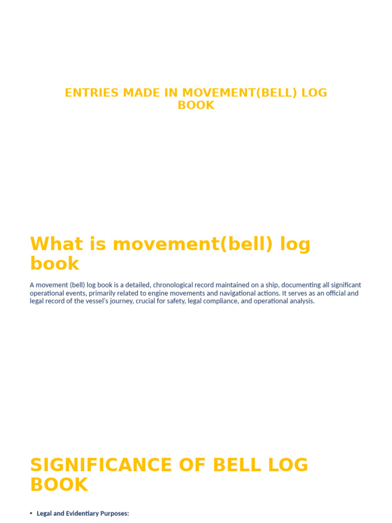 Entries Made in Movement (Bell) Log | PDF
