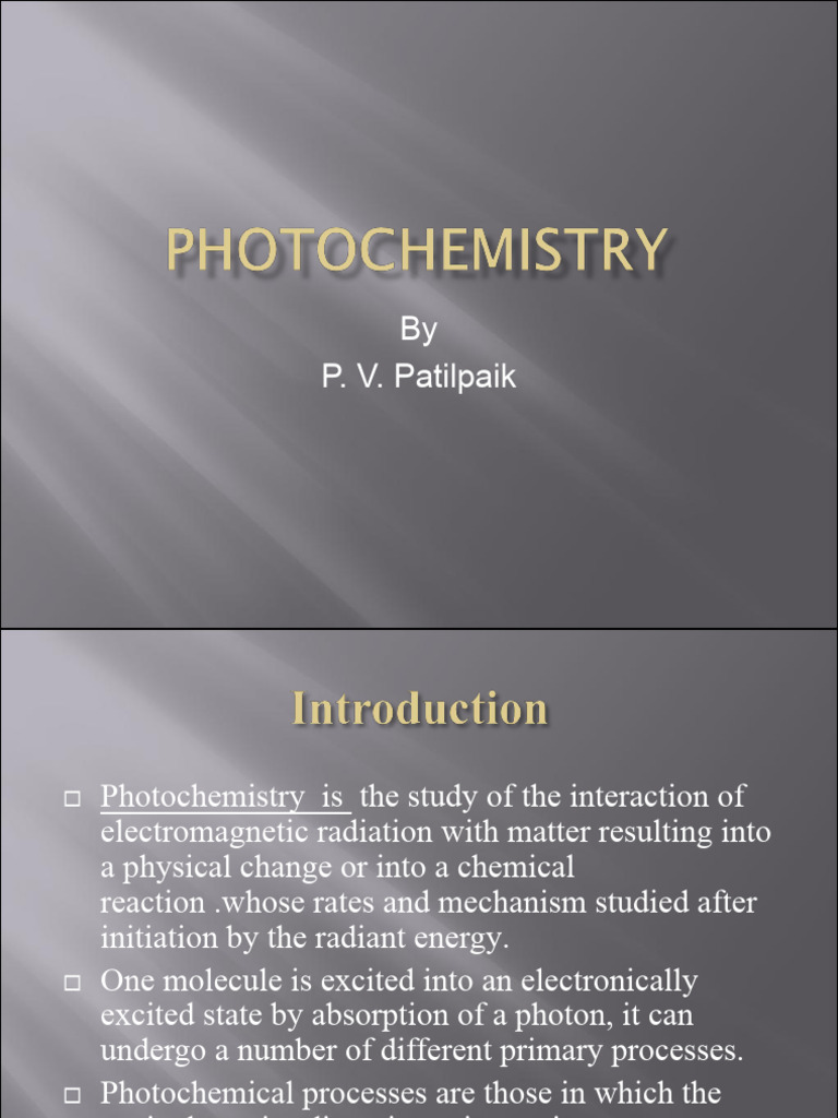 Photochemistry Prof Patilpaik | PDF | Photochemistry | Fluorescence