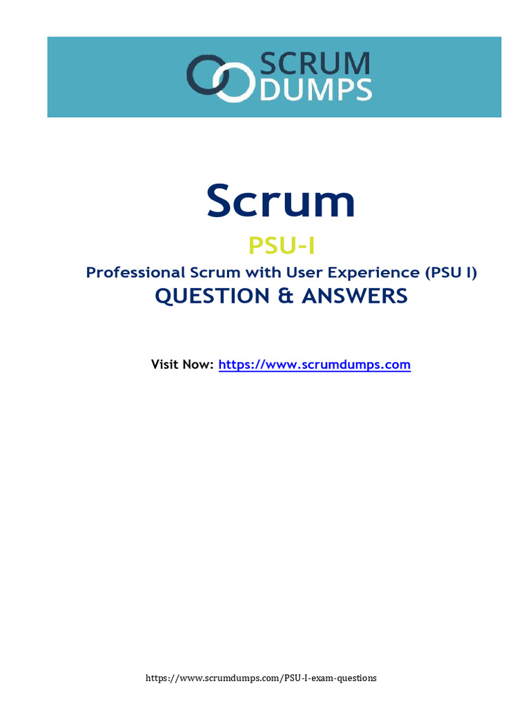 PSU-I Exam Dumps - Guaranteed Exam Success | PDF | Scrum (Software Development)