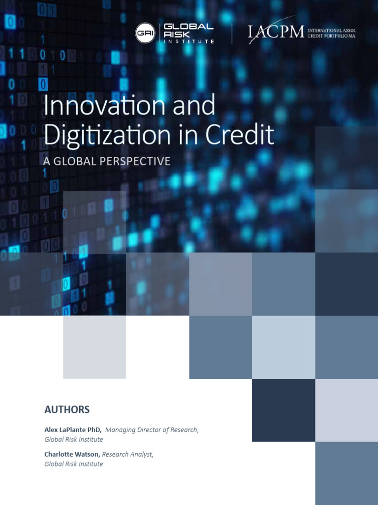 IACPM (2018) - Innovation-and-Digitization-in-Credit | PDF | Loans ...