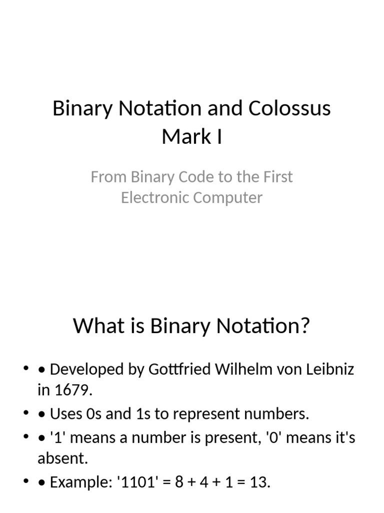 Binary Notation and Colossus Mark I v2 | PDF