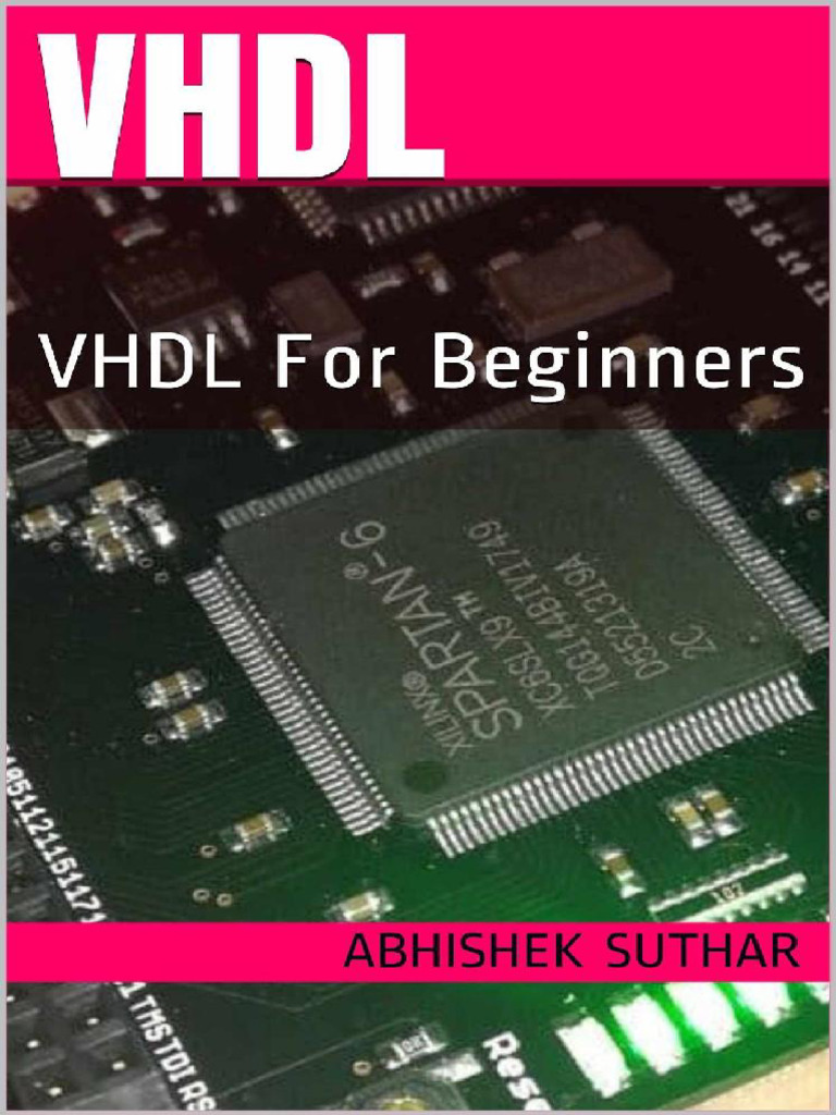 Abhishek Suthar - VHDL_ VHDL For Beginners (2020) - libgen.li | PDF | Vhdl | Hardware ...