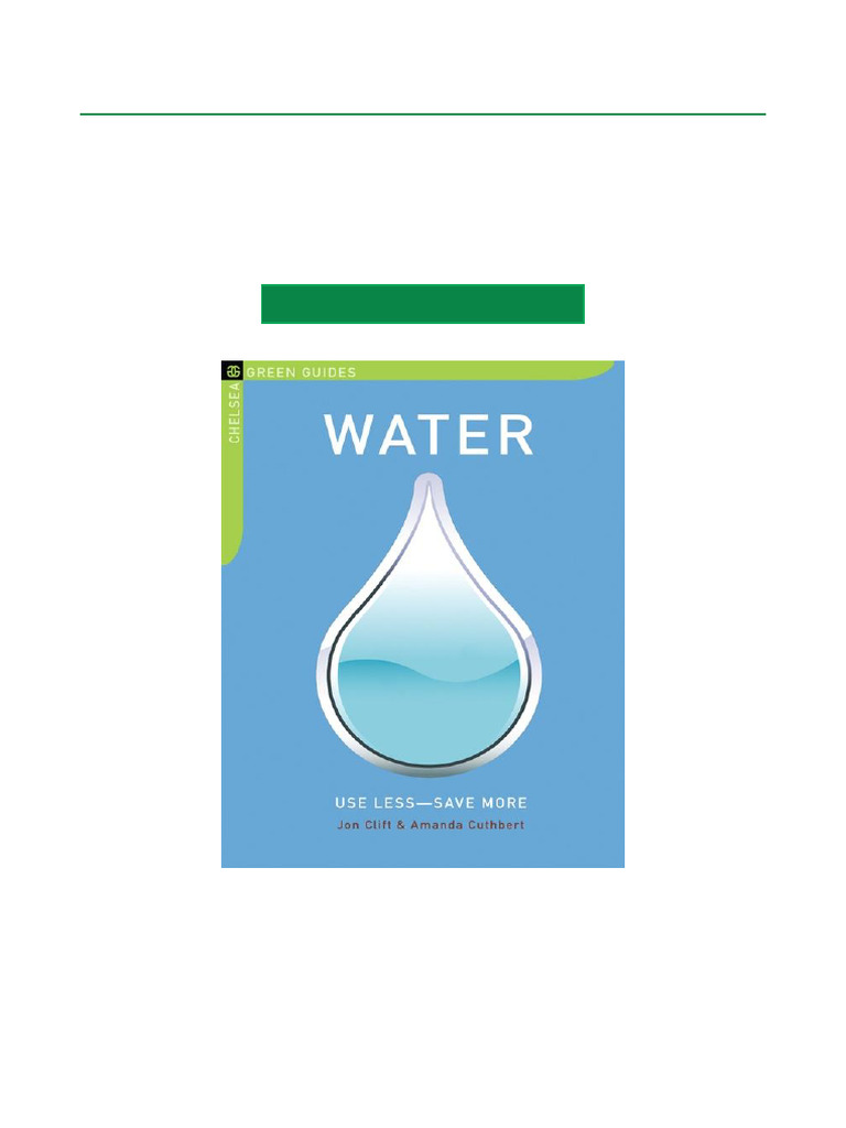 Must Read Water Use Less Save More Accessible DOCX Download | PDF