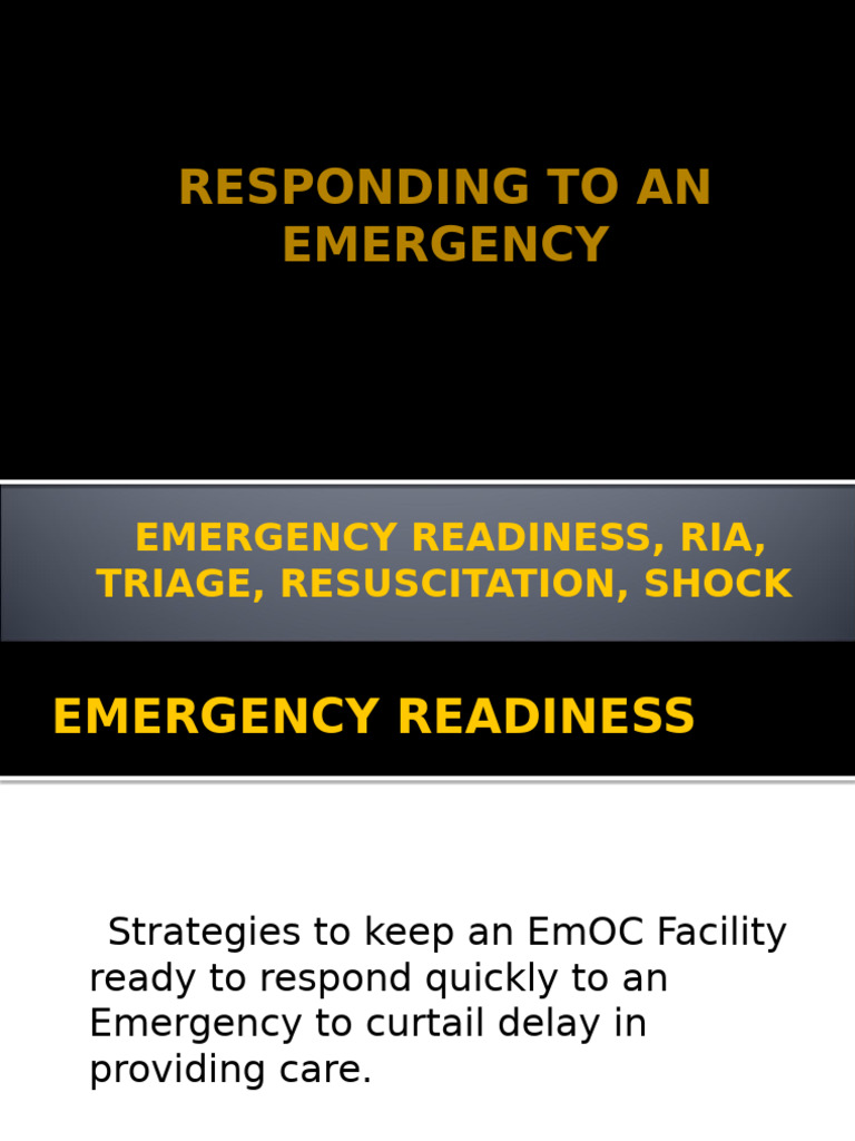 PPT-4 Emergency Readiness, RIA, Triage, Adult Resuscitation, Shock ...